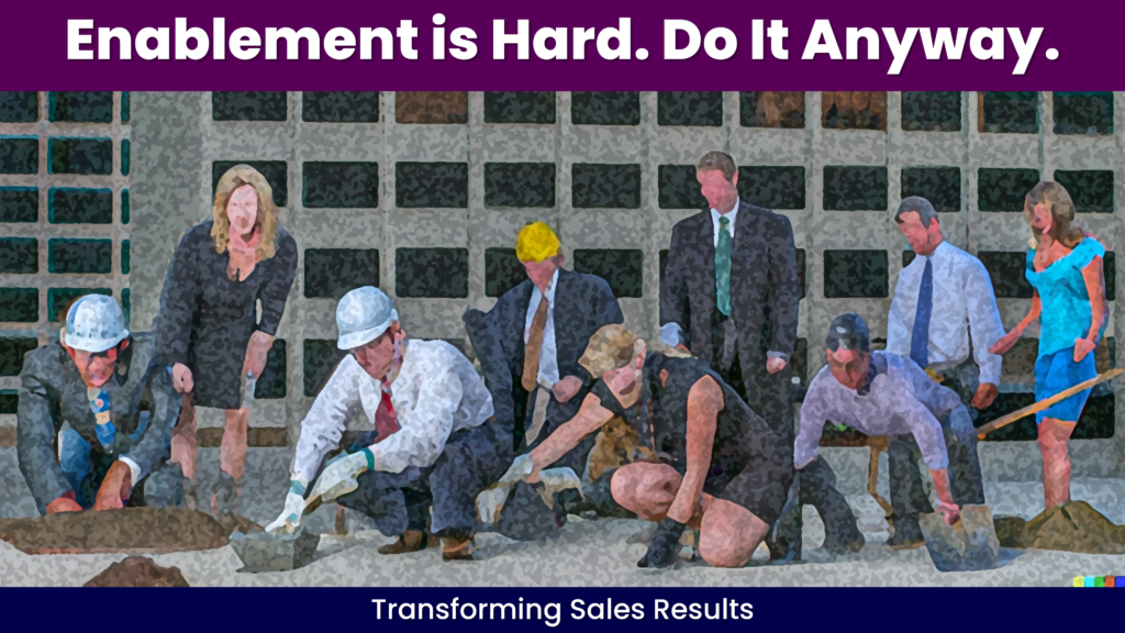 Enablement is Hard. Do It Anyway. - MikeKunkle.com